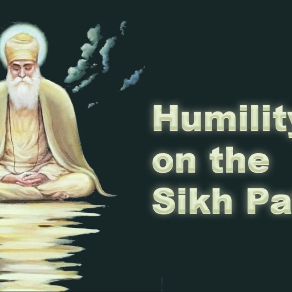 Humility on the Sikh Path | SikhNet