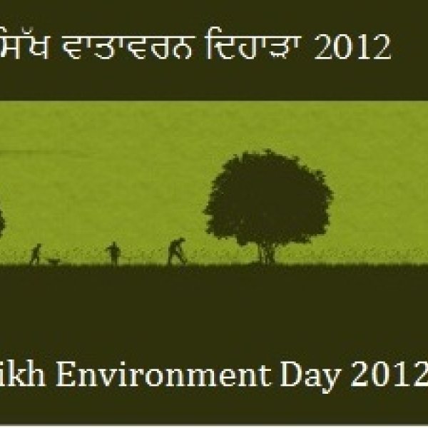 Dharat Suhavi ~ Sikh Environment Day March 14th. | SikhNet