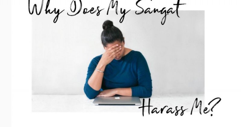 Why Does My Sangat Harass Me ? | SikhNet