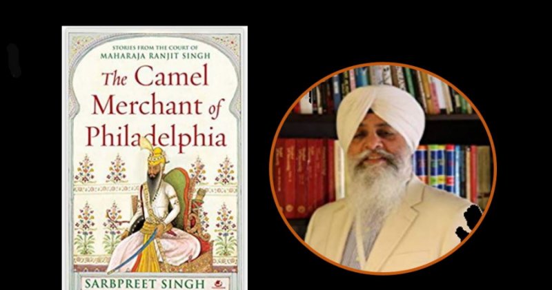 Book Review ~ The Camel Merchant of Philadelphia | SikhNet