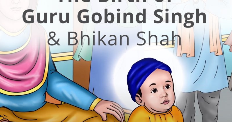 The Birth of Gobind Rai | SikhNet
